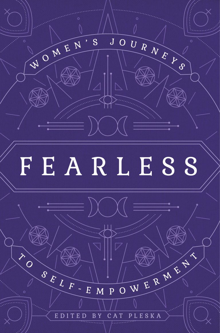 Fearless: Women's Journeys to Self-Empowerment - Mountain State Press